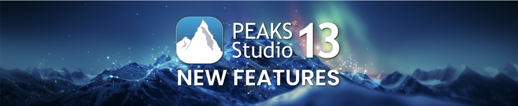 全新版本发布|PEAKS Studio 13 - Deep Proteomics
